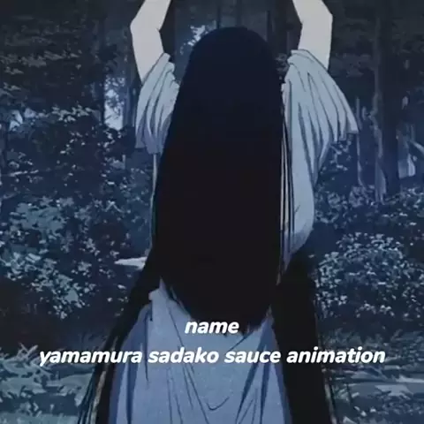 :yamamura sadako sauce animación & yamamura sadako ...| Kwai