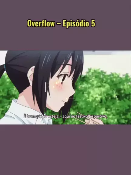 Overflow - Episode 5
