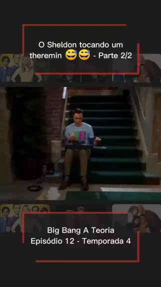 Big Bang A Teoria - Sheldon toca theremin - Parte ...| Kwai