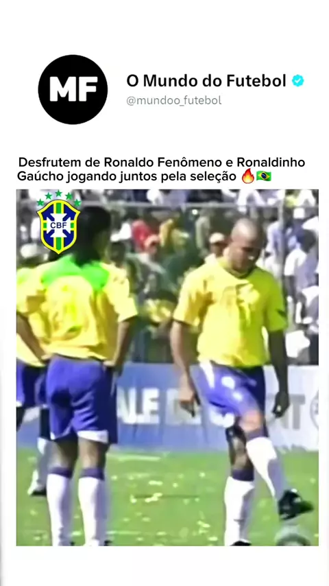 Ronaldinho Gaucho E Ronaldo Fenomeno